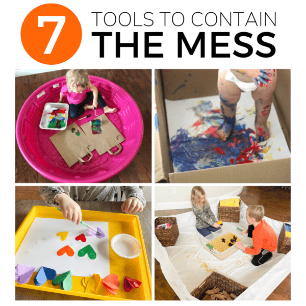 Tools to Contain the Mess with Kids - Toddler Approved