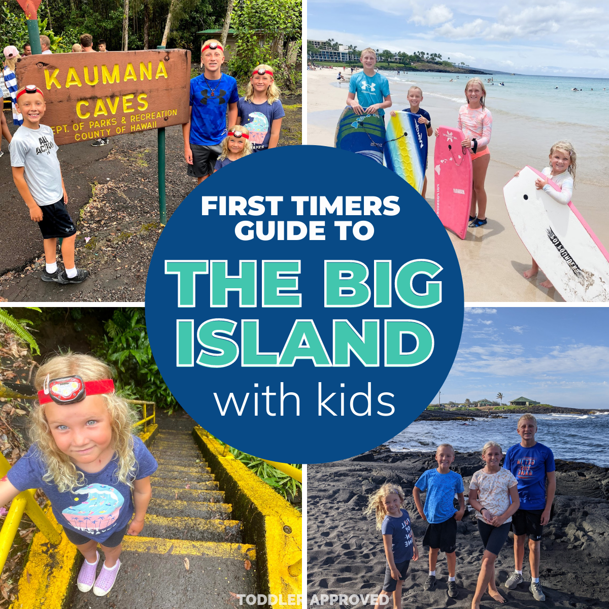 Things to Do on the Big Island with Kids - Toddler Approved
